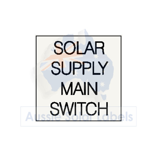 Solar Supply Main Switch - Aussie Solar Labels