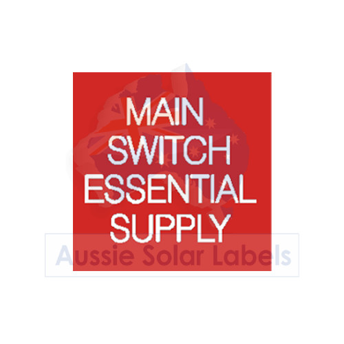 Main Switch Essential Supply - Aussie Solar Labels